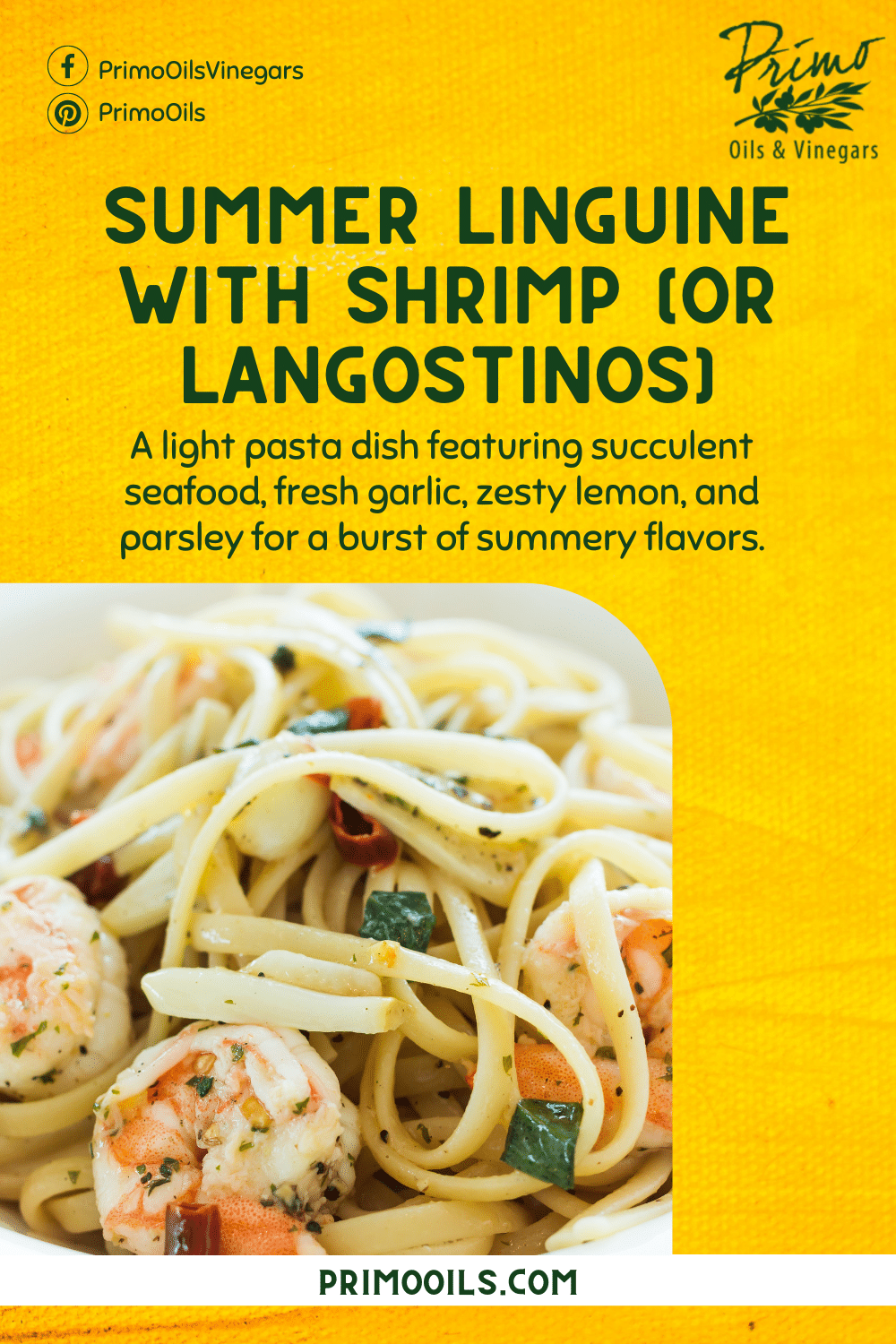 Enjoy Summer Linguine with Shrimp with Primo Lemon Olive Oil